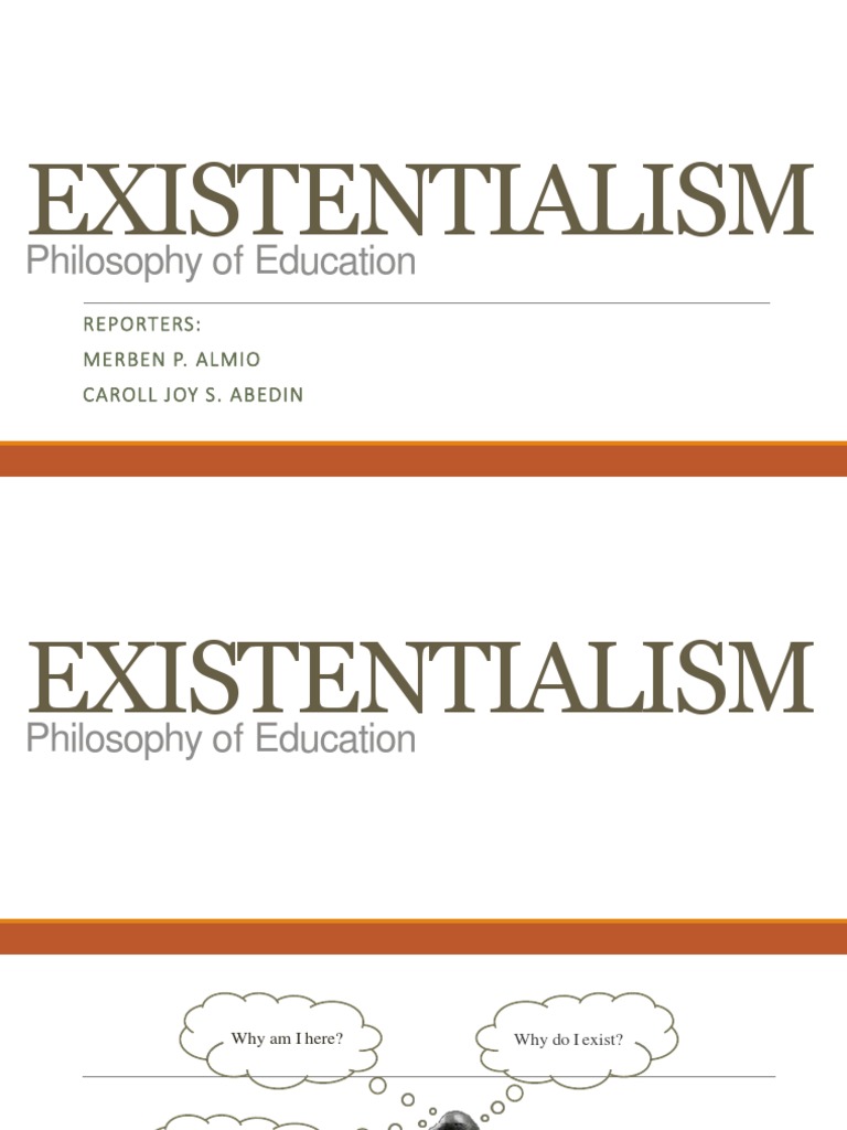 Existentialism Report | PDF | Existentialism | Cognition