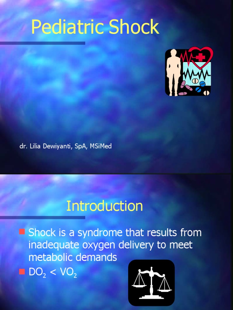 Pediatric Shock: Dr. Lilia Dewiyanti, Spa, Msimed | PDF | Shock ...