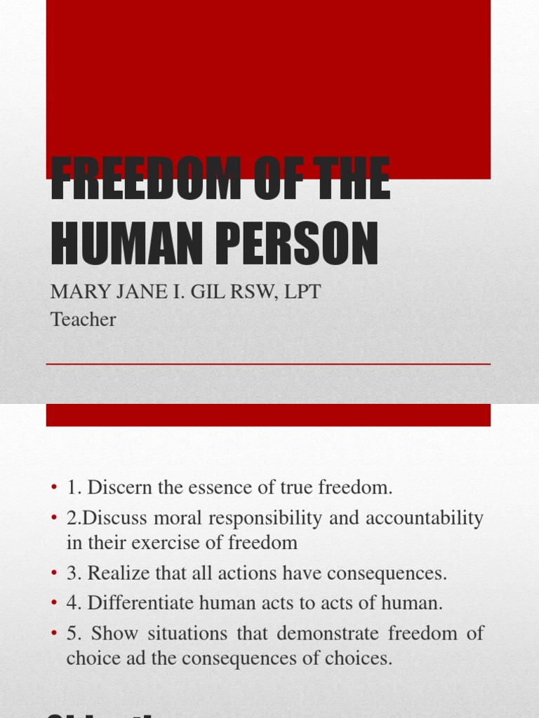 Freedom of The Human Person | PDF | Free Will | Emergence
