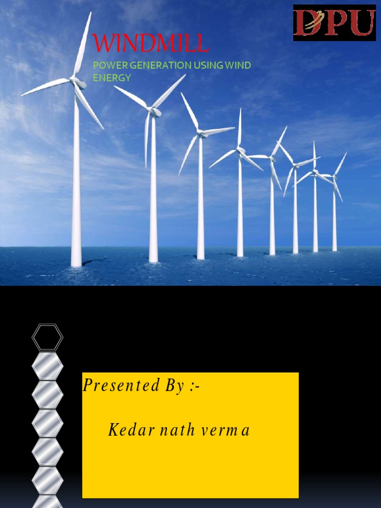 Windmill: Power Generation Using Wind Energy | PDF | Wind Power | Wind ...