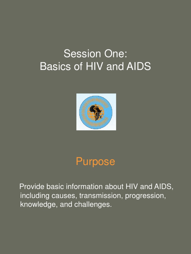 Session One: Basics of HIV and AIDS | PDF | Diagnosis Of Hiv/Aids | Hiv ...