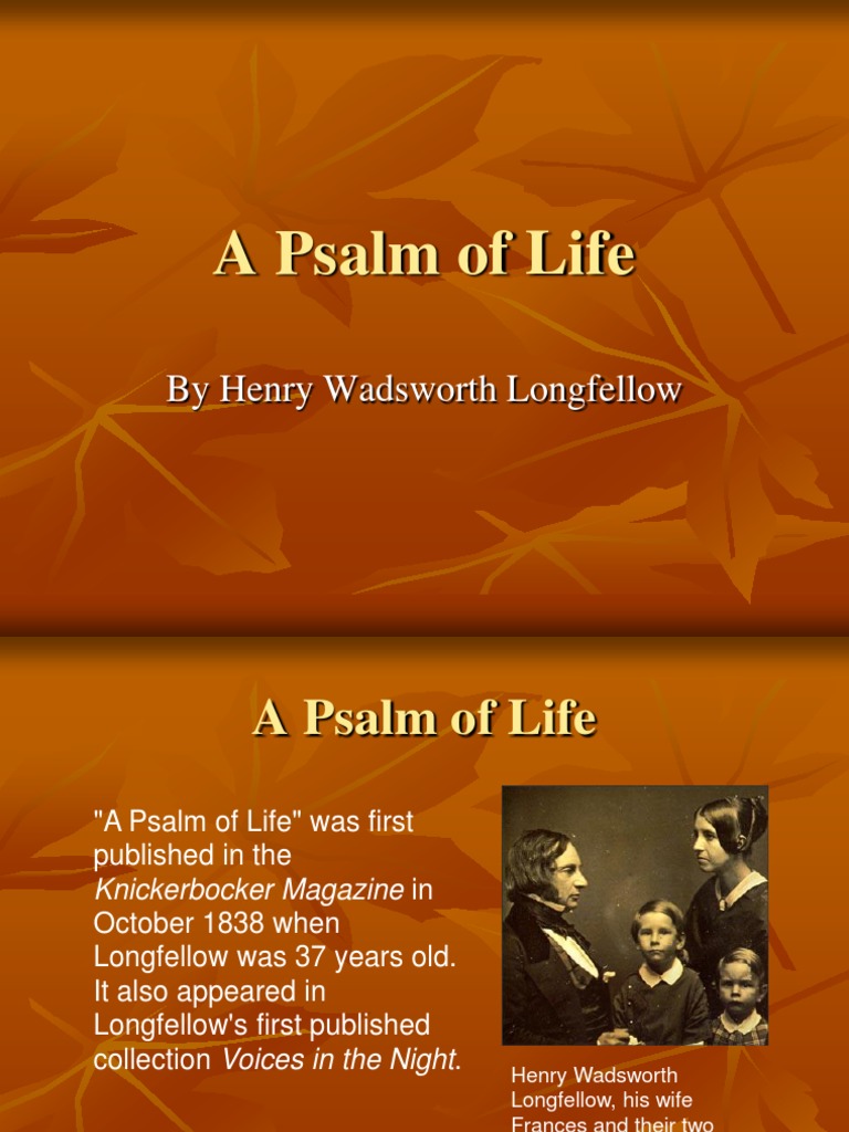 A Psalm of Life: by Henry Wadsworth Longfellow | PDF | Art | Poetry