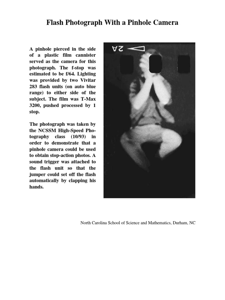 Flash Photograph With A Pinhole Camera: North Carolina School of ...