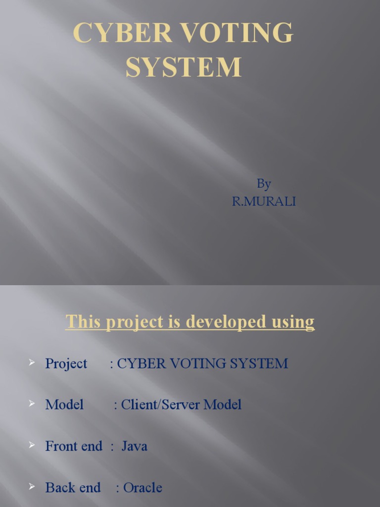 Cyber Voting System: by R.Murali | PDF | Computing Platforms | Computer ...
