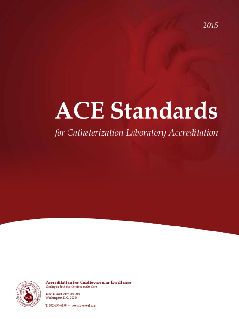 ACE Standards: For Catheterization Laboratory Accreditation | PDF ...