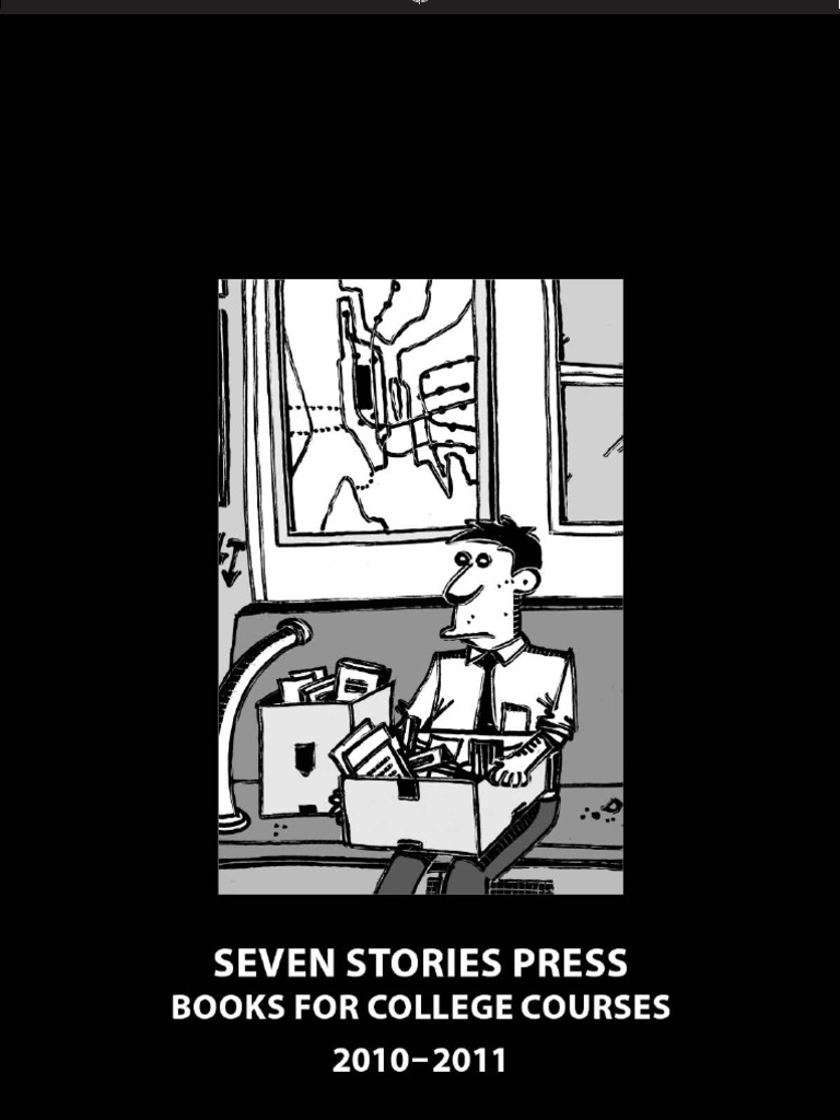Seven Stories Press 2010-2011 Books For College Courses | PDF | Unrest