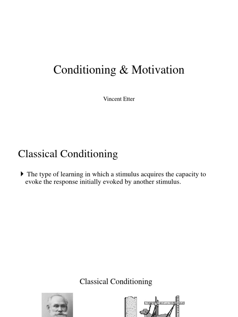 Conditioning & Motivation | PDF | Classical Conditioning | Reinforcement