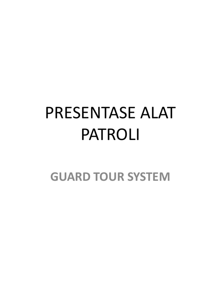 Presentase Alat Patroli | PDF