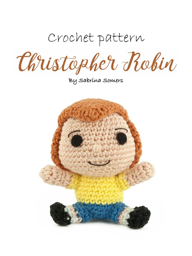 Crochet Pattern Christopher Robin | PDF | Sewing | Embroidery