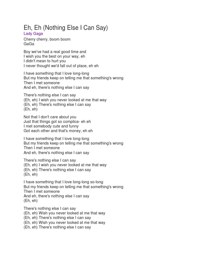 Eh, Eh (Nothing Else I Can Say) : Lady Gaga | PDF