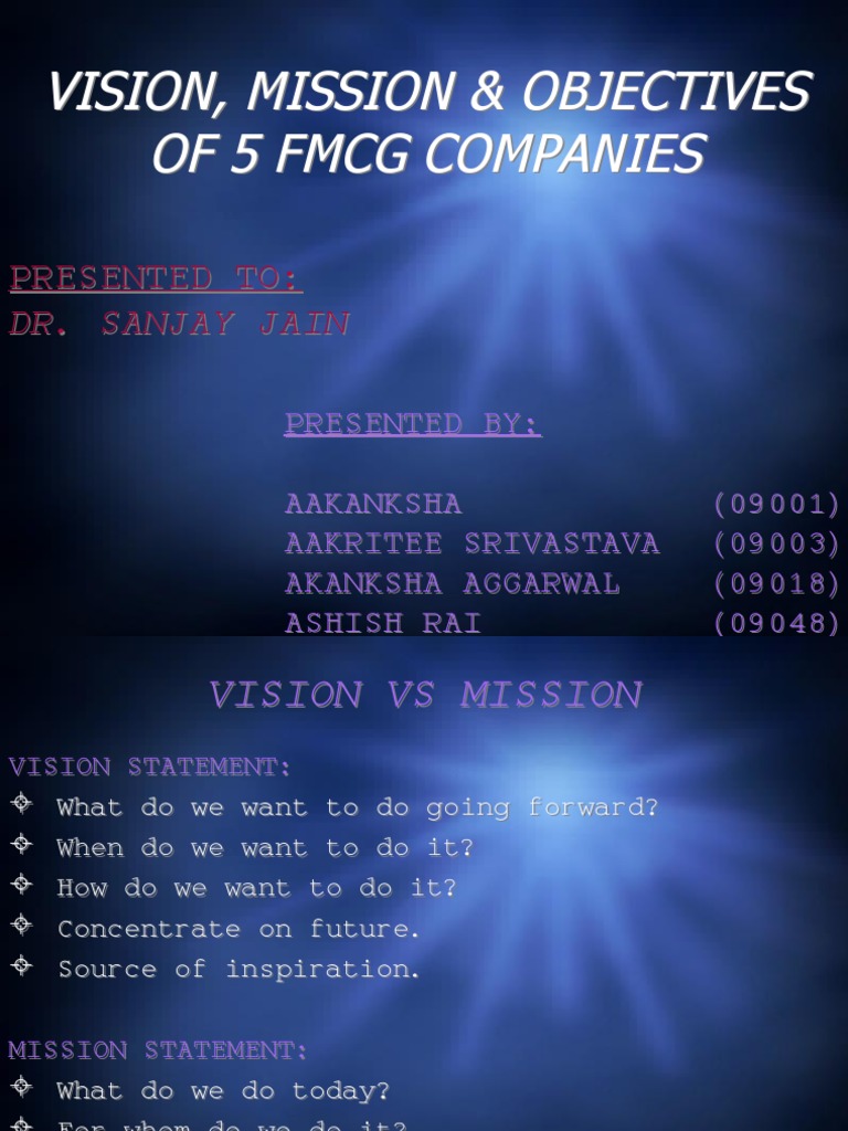 Vision, Mission & Objectives of 5 FMCG Companies | PDF | Procter ...