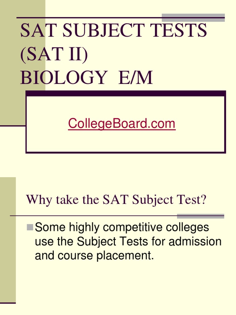 Sat Subject Tests (Sat Ii) Biology E/M | Download Free PDF | Sat ...