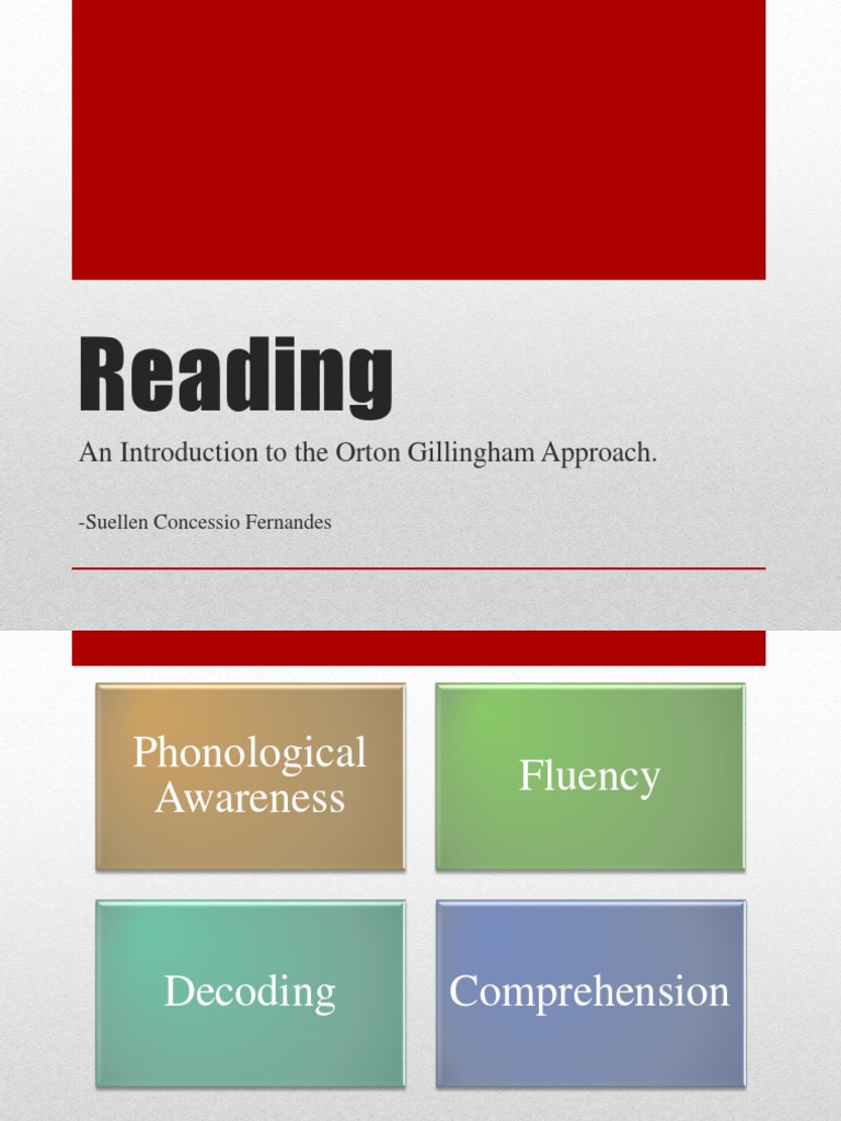 Reading: An Introduction To The Orton Gillingham Approach | PDF ...