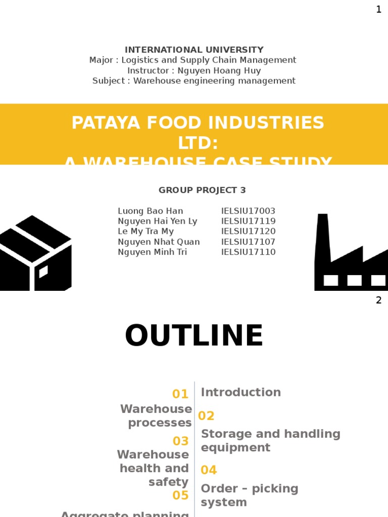Pataya Food Industries LTD: A Warehouse Case Study: International ...