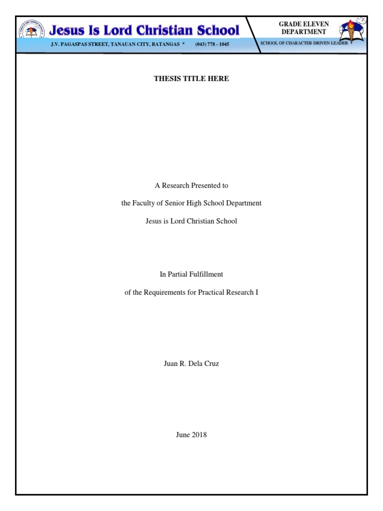 Thesis Title Here: A Research Presented To The Faculty of Senior High ...