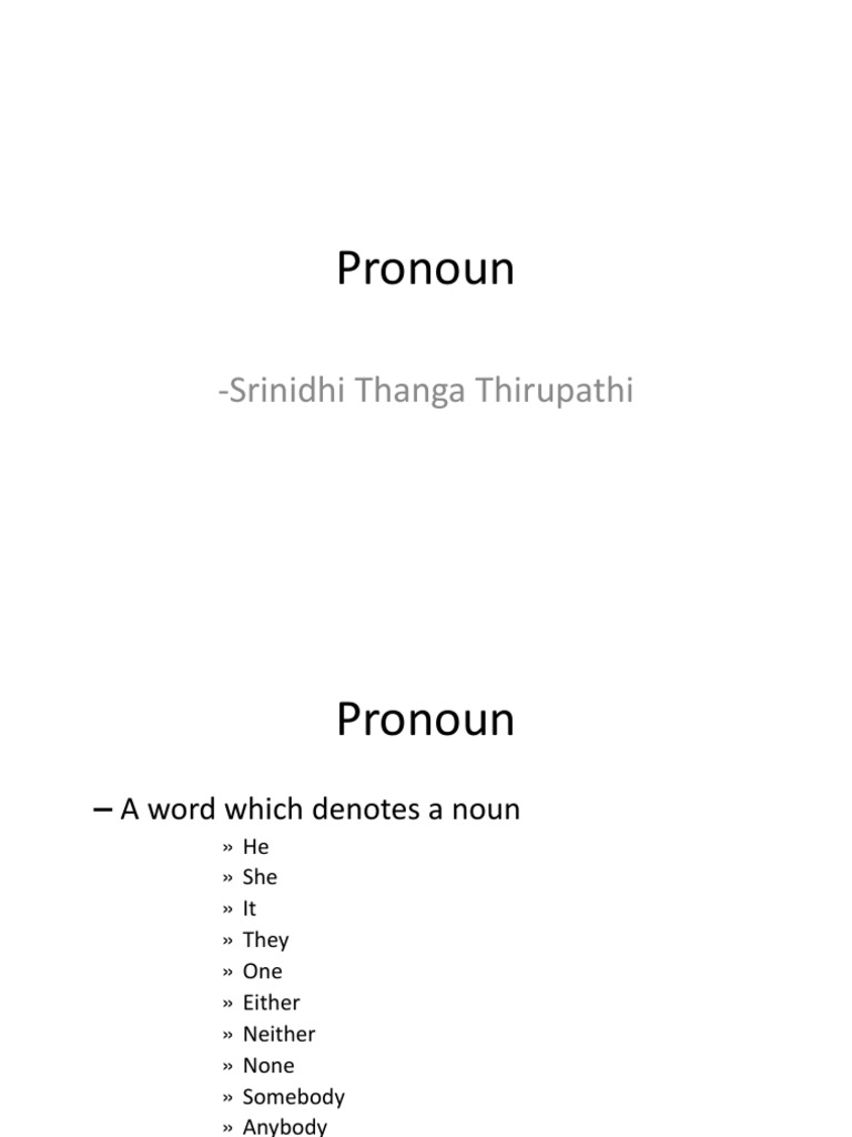 Pronoun: - Srinidhi Thanga Thirupathi | PDF