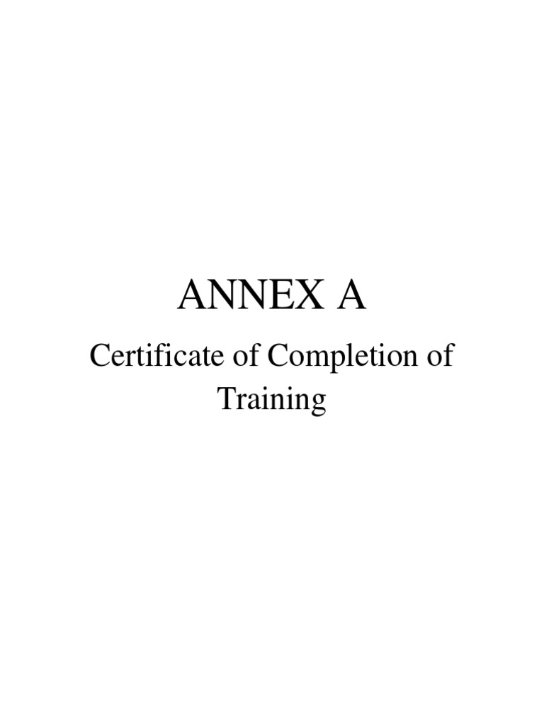 Annex A: Certificate of Completion of Training | PDF