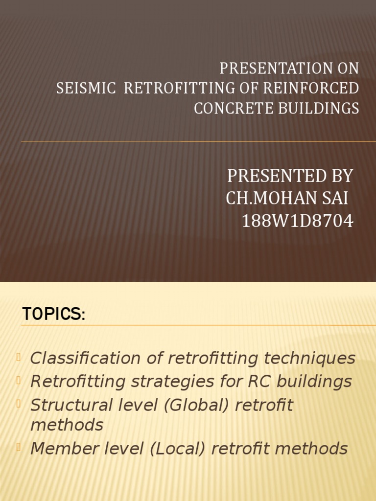 Seismic Retrofitting Techniques for Reinforced Concrete Buildings: A ...