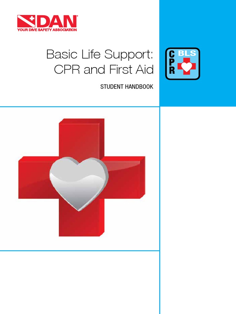 DAN BLS CPR Student Handbook | PDF | Cardiopulmonary Resuscitation | Lung