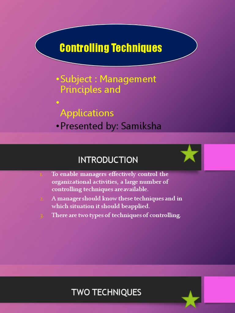 Controlling Techniques: - Subject: Management Principles and ...