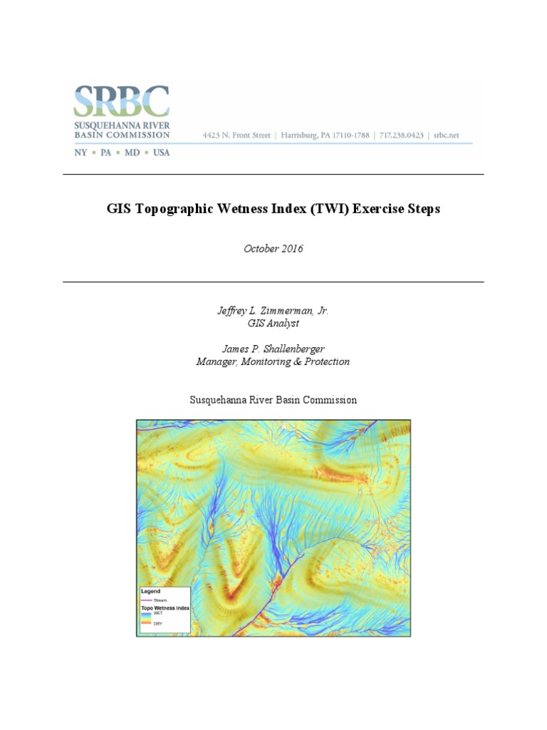 GIS Topographic Wetness Index (TWI) Exercise Steps: October 2016 | PDF ...