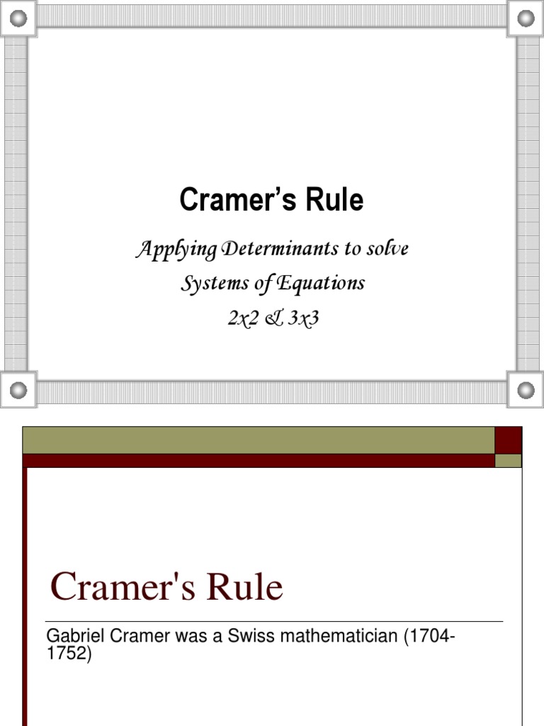 Cramer's Rule: Applying Determinants To Solve Systems of Equations 2x2 ...