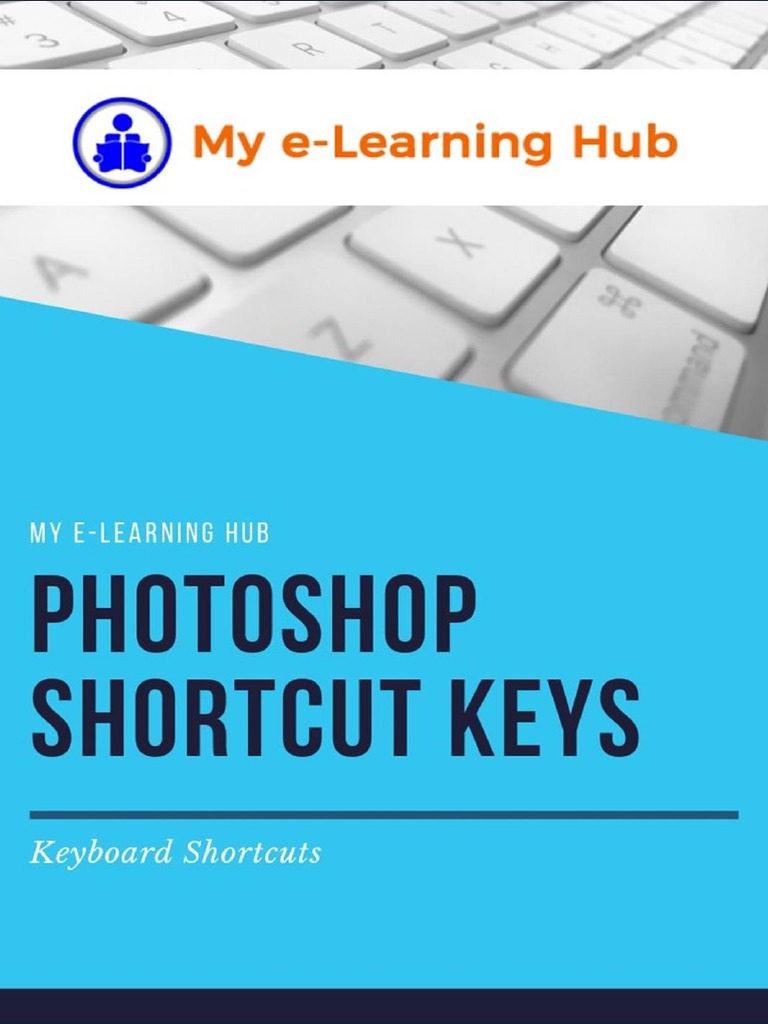 Adobe Photoshop CC Shortcut Keys Guide | PDF | Adobe Photoshop | Software