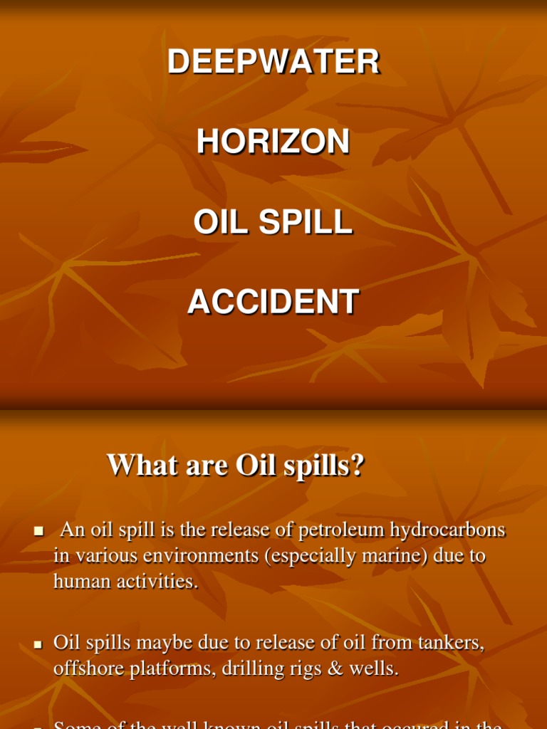 Deepwater Horizon Oil Spill Accident | PDF | Blowout (Well Drilling ...