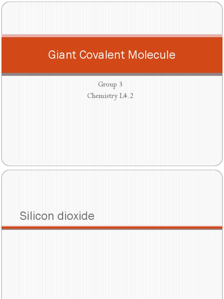Giant Covalent Molecule: Group 3 Chemistry L4.2 | PDF