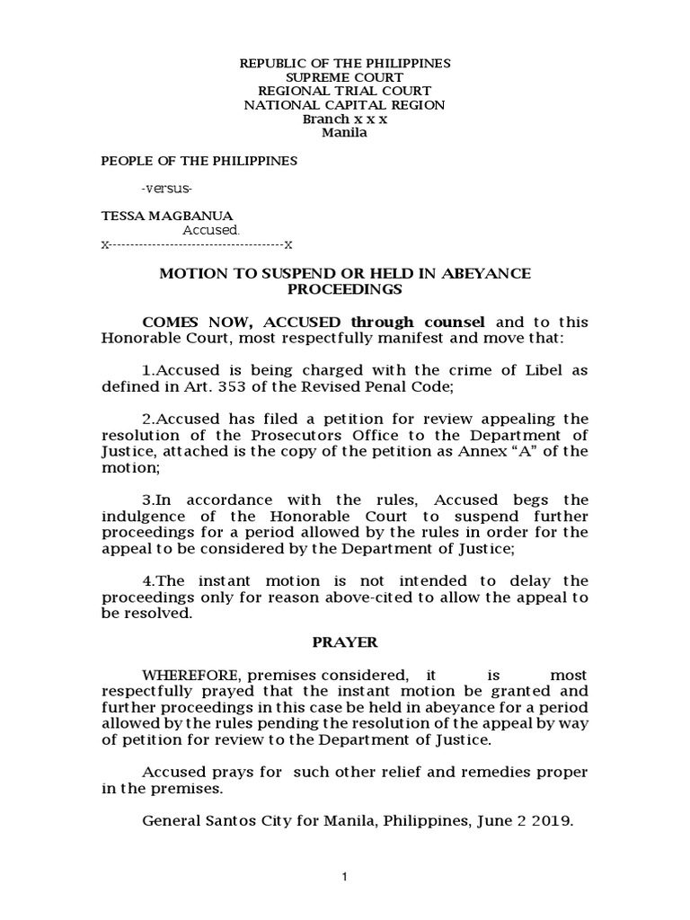 Motion To Suspend or Held in Abeyance Proceedings COMES NOW, ACCUSED ...
