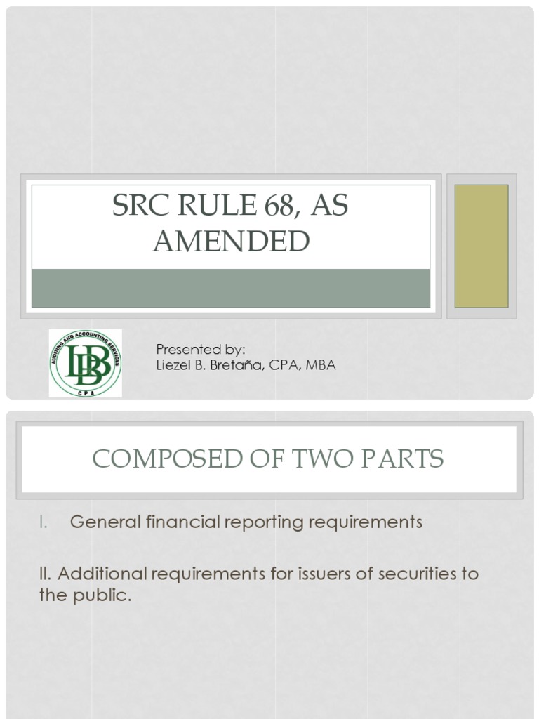 Src Rule 68 as Amended | Auditor's Report | Securities (Finance)