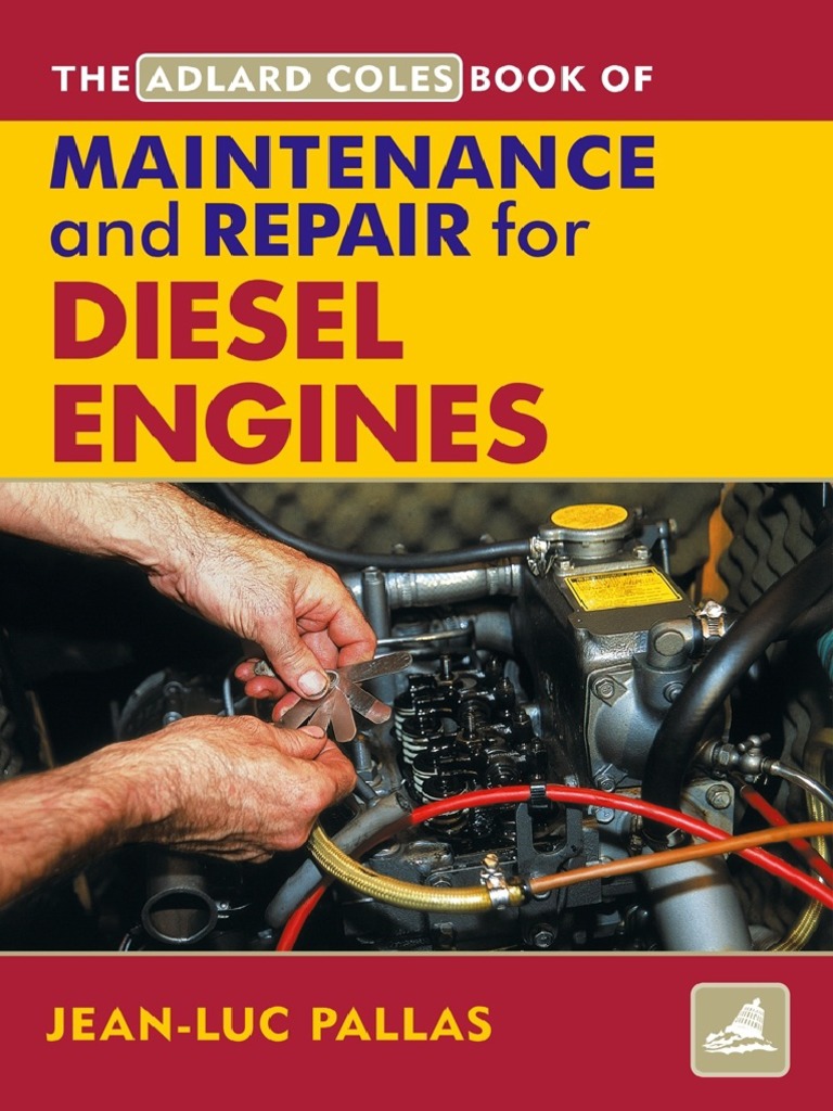 Maintenance and Repair For Diesel Engines | PDF | Internal Combustion ...