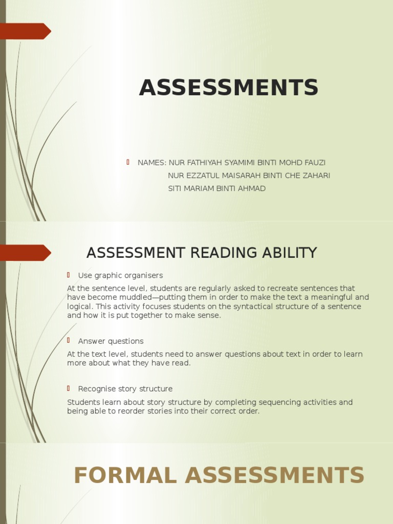 Assessments: Names: Nur Fathiyah Syamimi Binti Mohd Fauzi Nur Ezzatul ...
