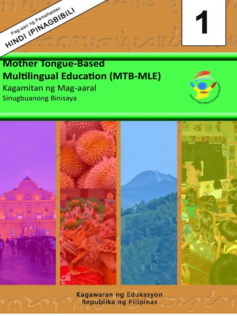 Mother Tongue-Based Multilingual Education (MTB-MLE) : Kagamitan NG Mag ...