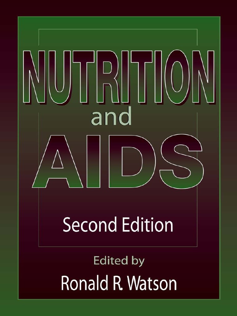 Nutrition and AIDS | PDF | Management Of Hiv/Aids | Hiv/Aids
