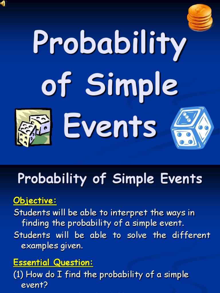 01_Probability of Simple Events.ppt | Probability | Probability Theory 01_Probability of Simple Events.ppt | Probability | Probability Theory