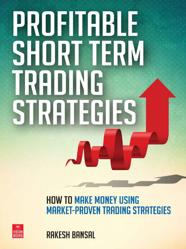 Profitable Short Term Trading Strategies | PDF | Market Trend | Stock ...