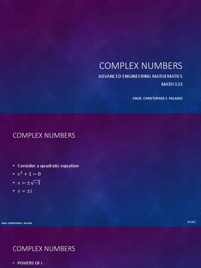 Complex Numbers: Advanced Engineering Mathematics MATH 133 | PDF ...