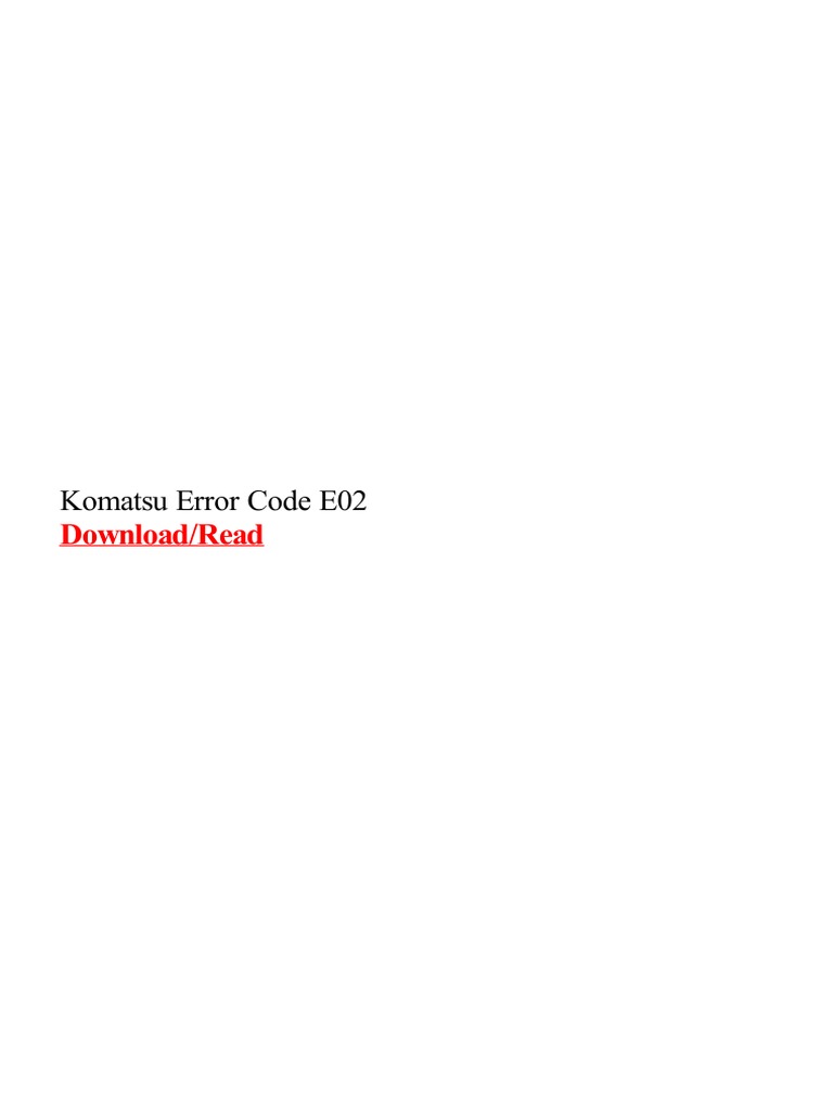 Komatsu Error Code E02 PDF | PDF | Forklift | Transportation Engineering