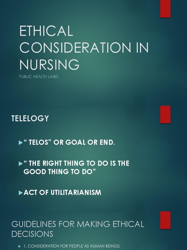 Ethical Consideration in Nursing | PDF | Patient | Health Care