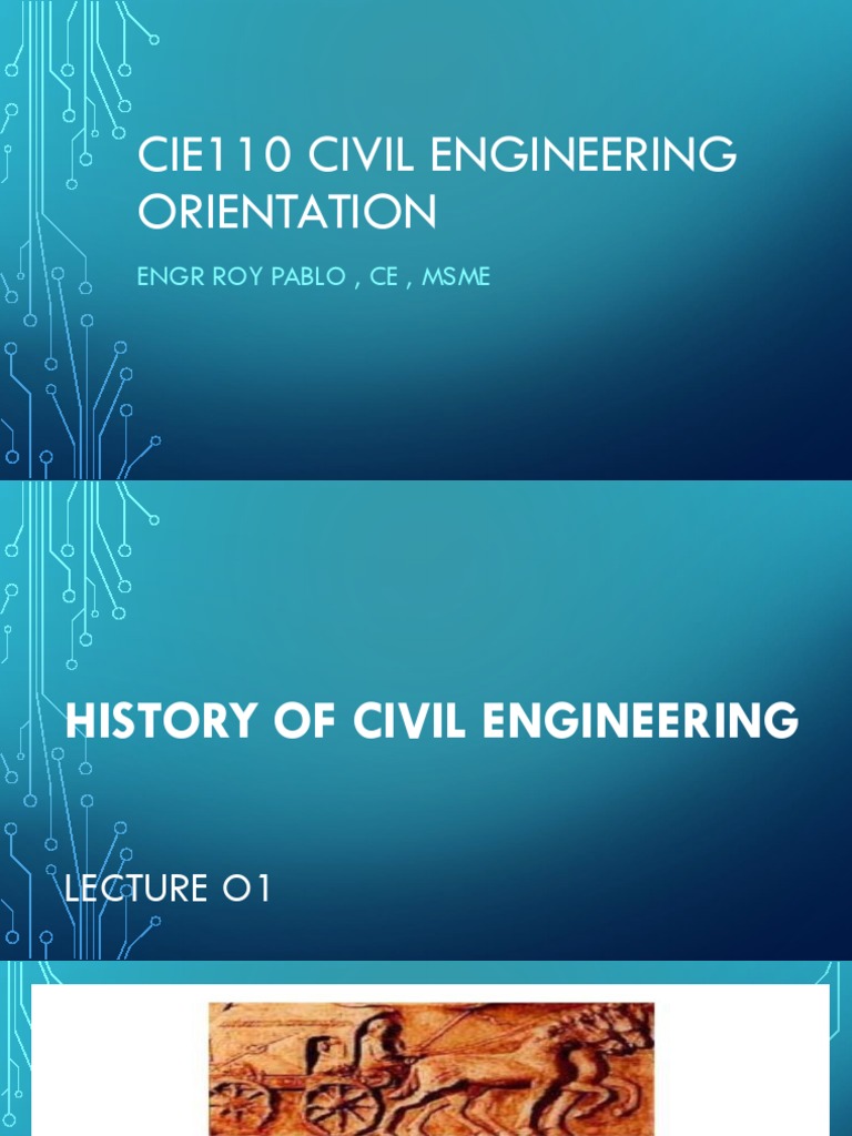 Cie110 Civil Engineering Orientation: Engr Roy Pablo, Ce, Msme | PDF