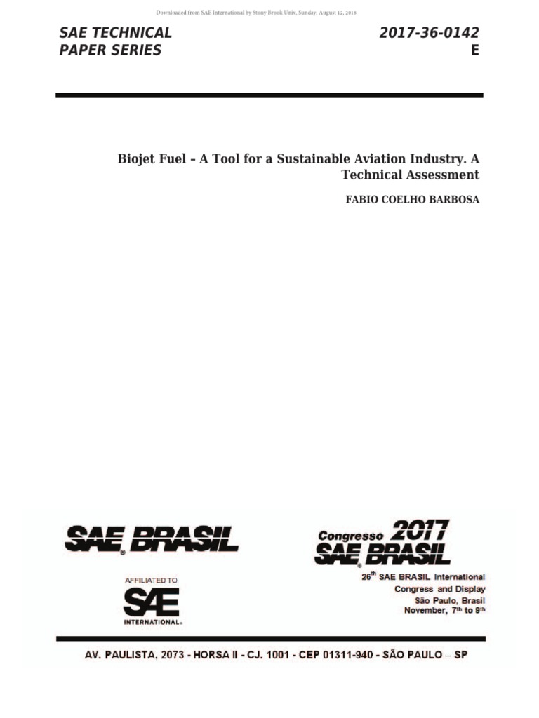 Sae Technical Paper Series 2017-36-0142: Biojet Fuel - A Tool For A ...