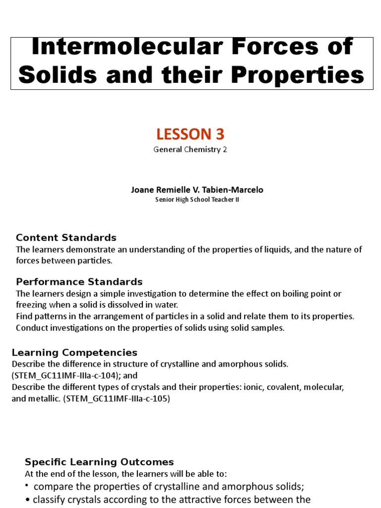 GEN CHEM 2 LESSON 3 Intermolecular Forces of Solids and Their ...