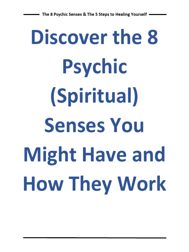 Discover The 8 Psychic (Spiritual) Senses You Might Have and How They ...