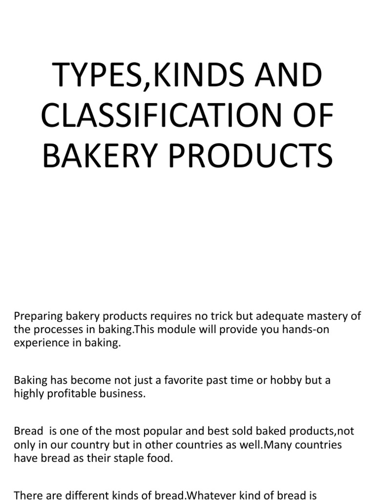Types, Kinds and Classification of Bakery Products | PDF | Breads | Dough