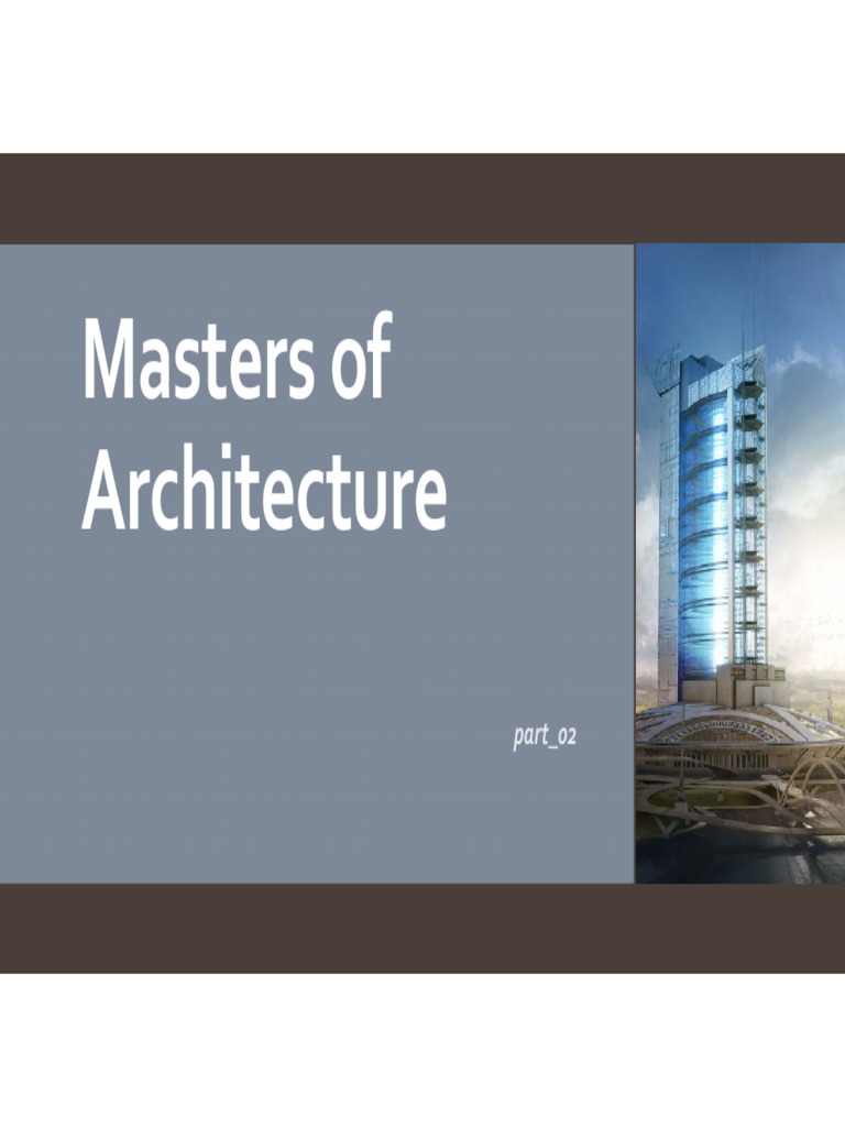 Masters of Architecture | PDF | Architectural Design | Architecture