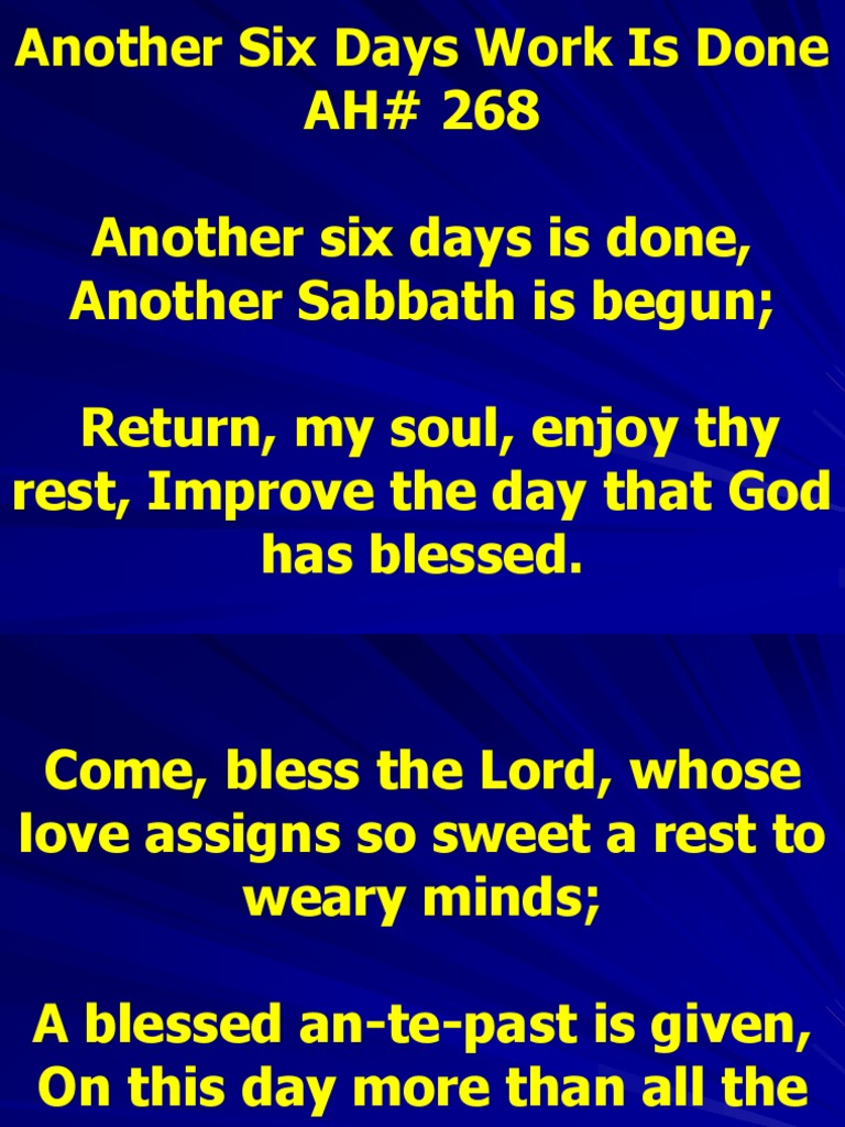 Another Six Days Work Is Done AH | PDF | Religious Behaviour And ...