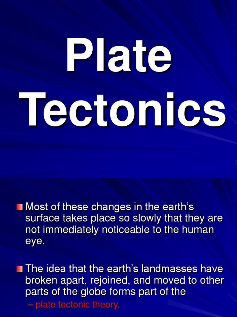 FINAL PPT Plate Tectonics Theory | PDF | Plate Tectonics | Geophysics