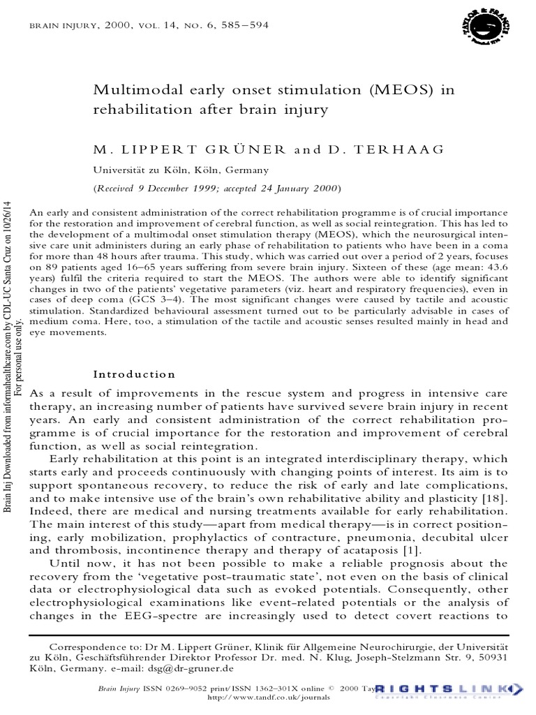 Multimodal Early Onset Stimulation (MEOS) in Rehabilitation After Brain ...