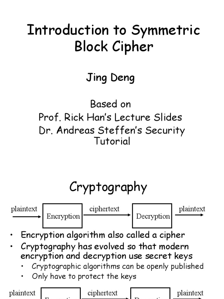 Introduction To Symmetric Block Cipher: Jing Deng | PDF | Cryptography ...